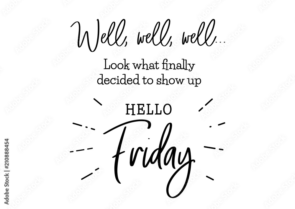 hello friday cute lettering Stock Vector | Adobe Stock