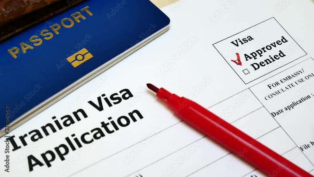The decision to grant a Iranian Visa. Approved in Application form with ...