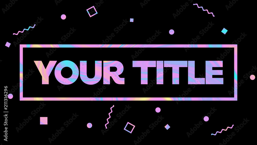 Holographic Texture Title Stock Template | Adobe Stock