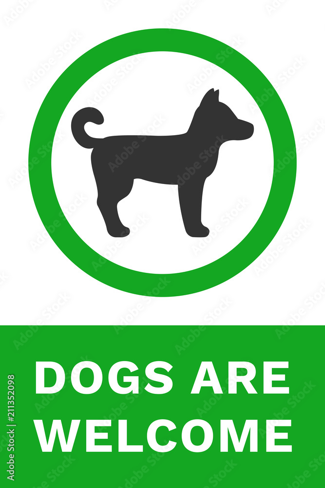 DOGS ARE WELCOME sign. Vector. Stock Vector | Adobe Stock