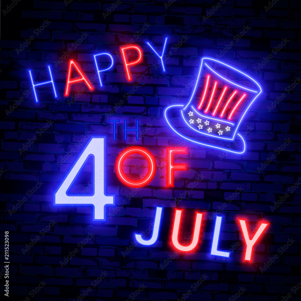 Happy 4th of July neon sign, bright signboard, light banner ...
