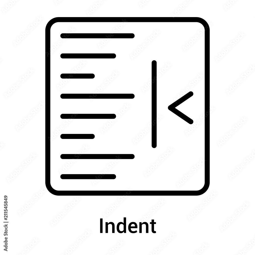 Indent icon vector sign and symbol isolated on white background, Indent logo concept Stock ...