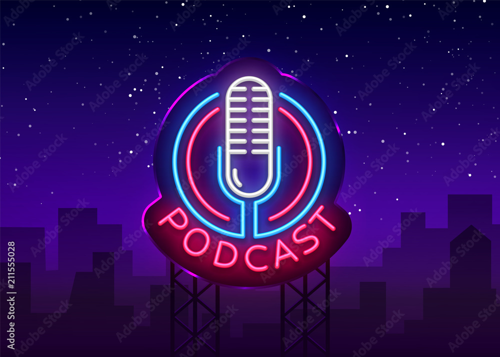 Podcast Neon sign vector design template. Podcast neon logo, light ...
