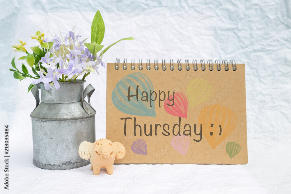 Happy thursday on design notebook cover with smiling elephant clay and ...