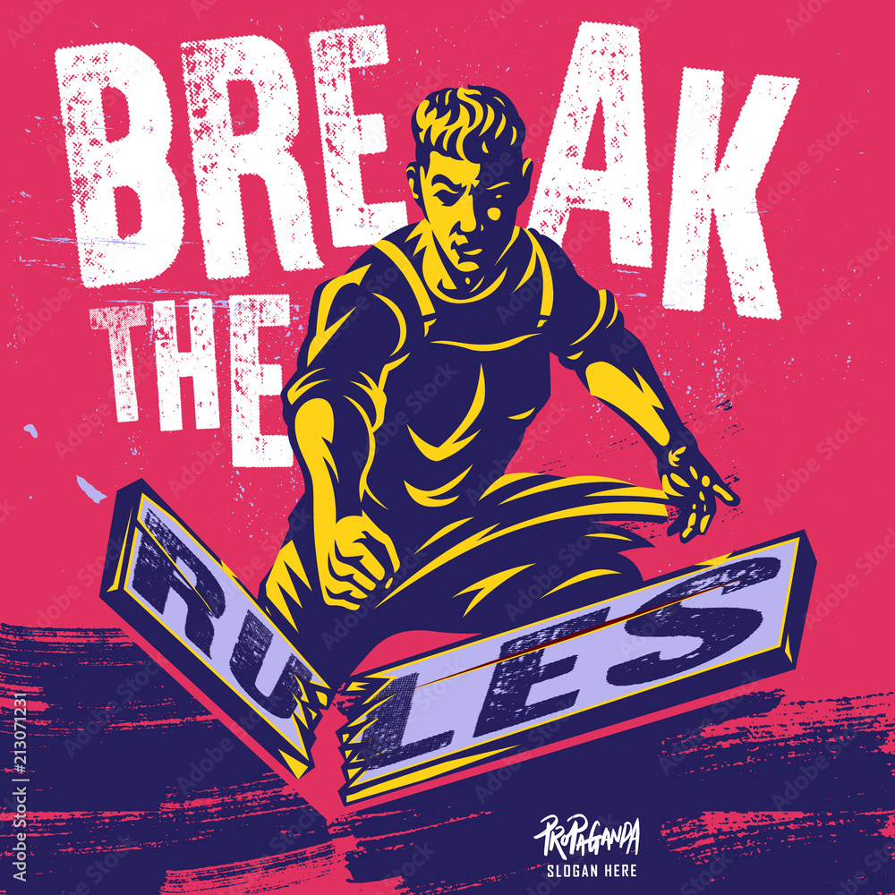 Break the rules illustration. Motivational Quote Vector Poster Design ...