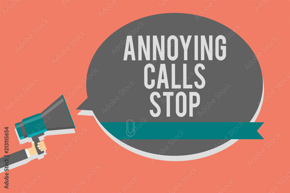 Writing note showing Annoying Calls Stop. Business photo showcasing ...
