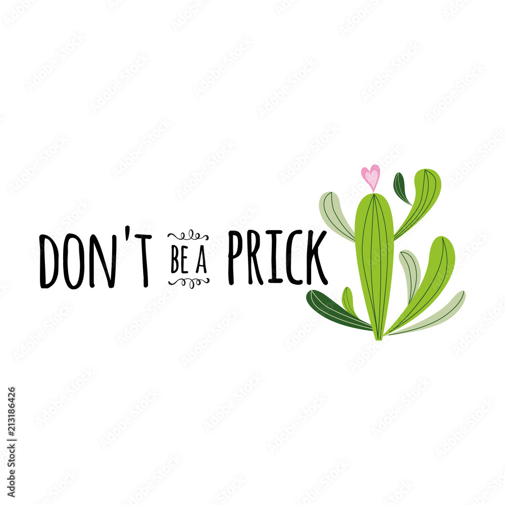 Funny hand drawn Prickly cactus print with inspirational quote Home ...