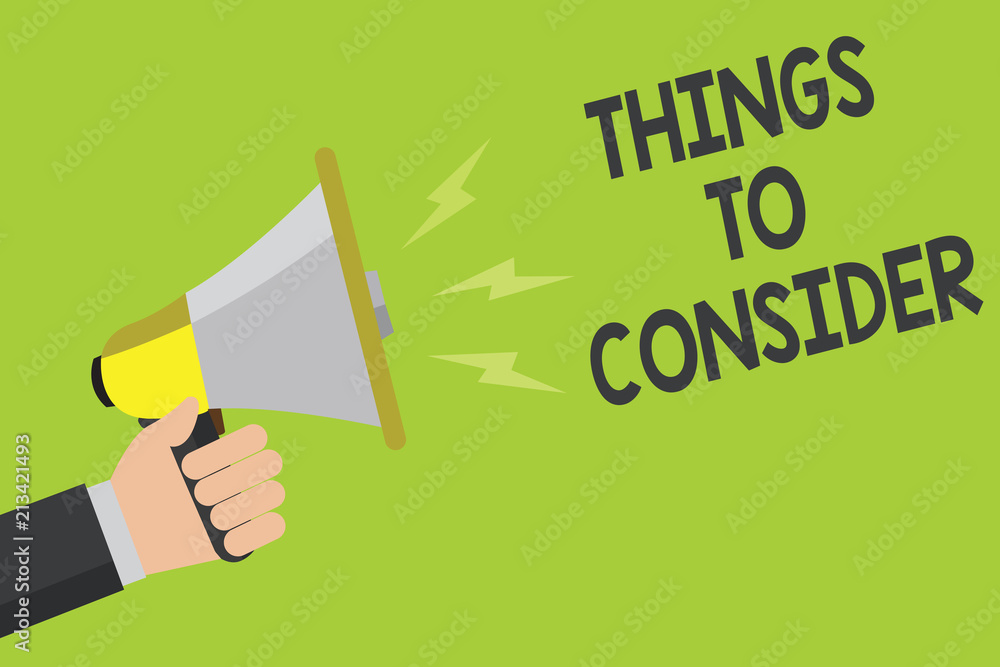 Handwriting text Things To Consider. Concept meaning list to check or ...