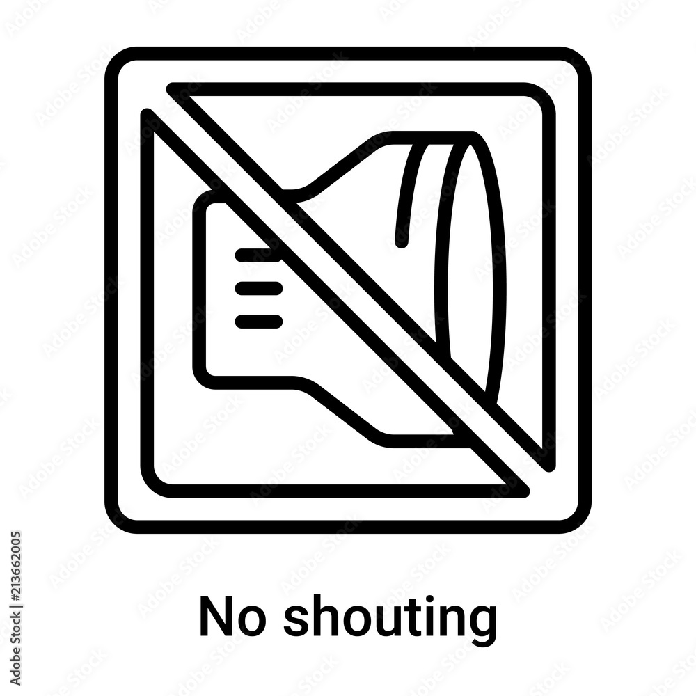 No Shouting Sign