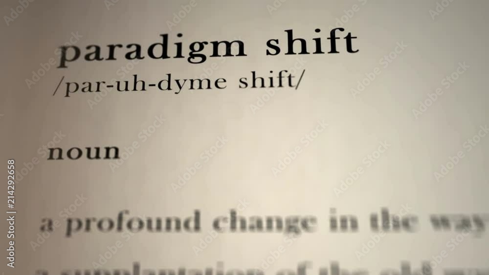 Paradigm Shift Definition
