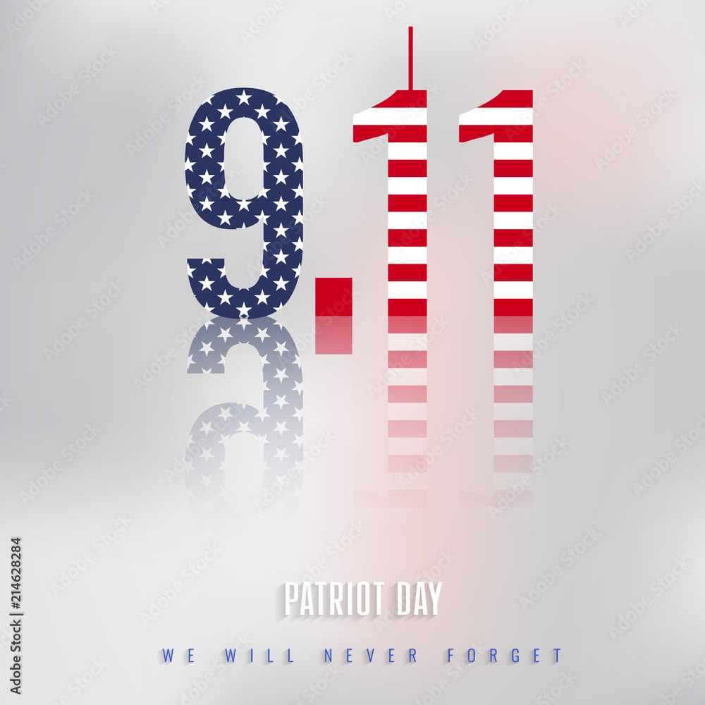 9/11 Patriot Day, September 11. "We Will Never Forget". National day of ...