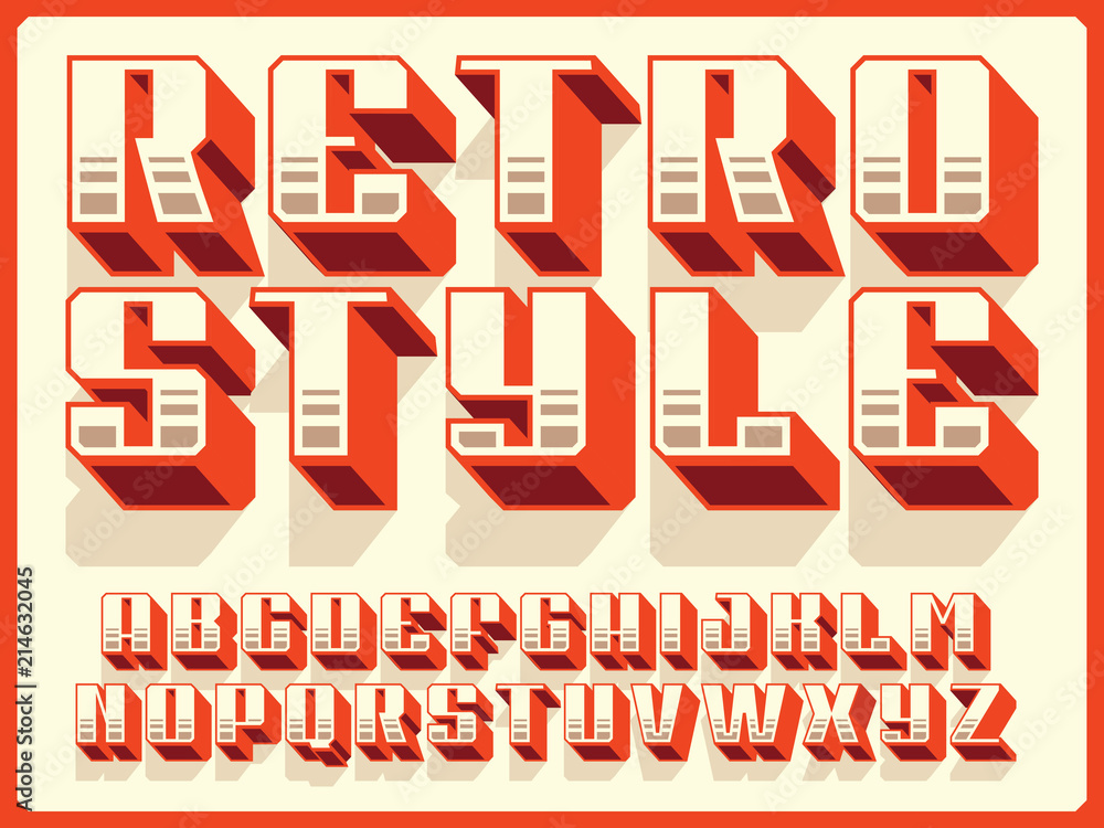 Modern professional vector 3d alphabet retro style. Custom typeface ...