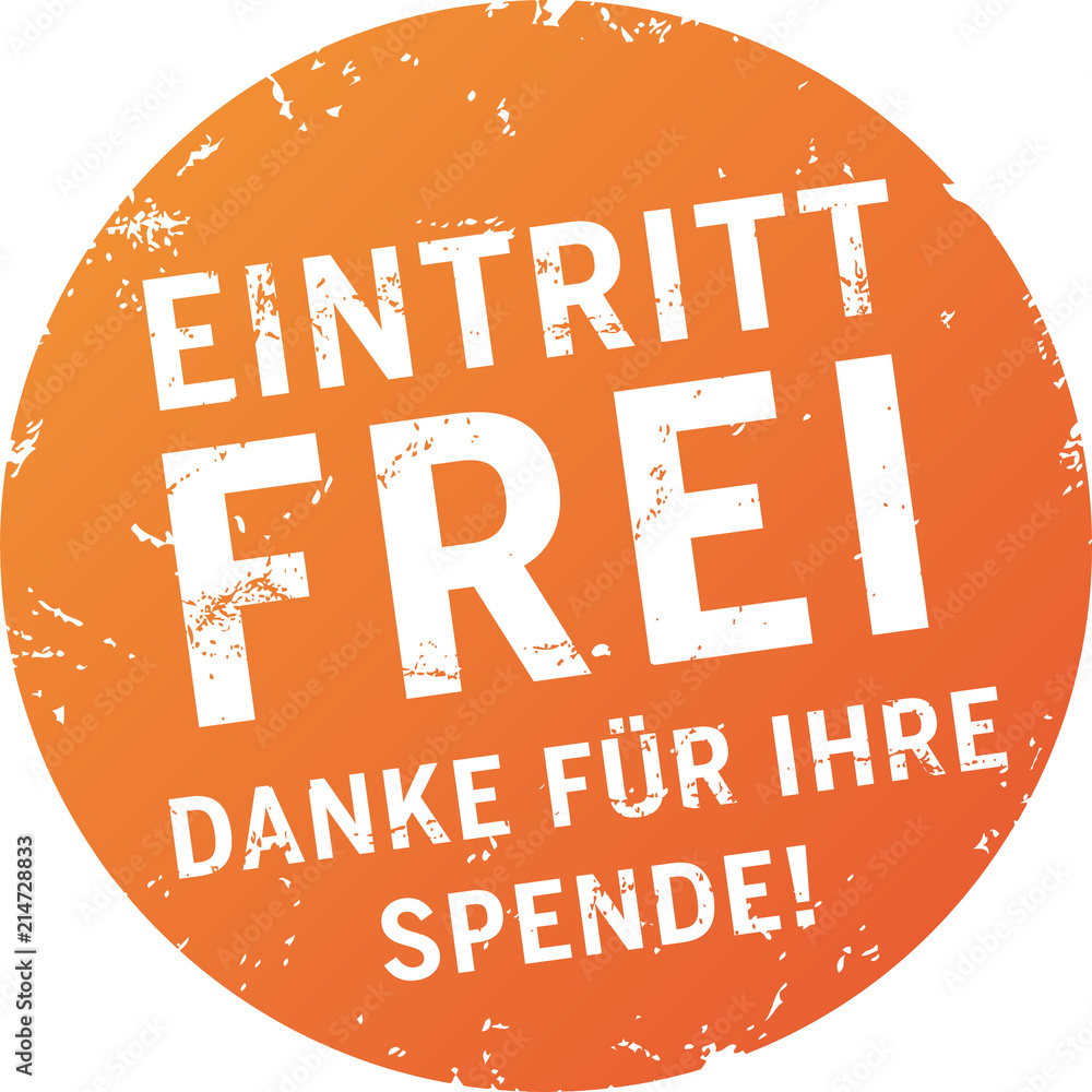 Button Eintritt frei Spende orange zerkratzt Stock-Vektorgrafik | Adobe ...