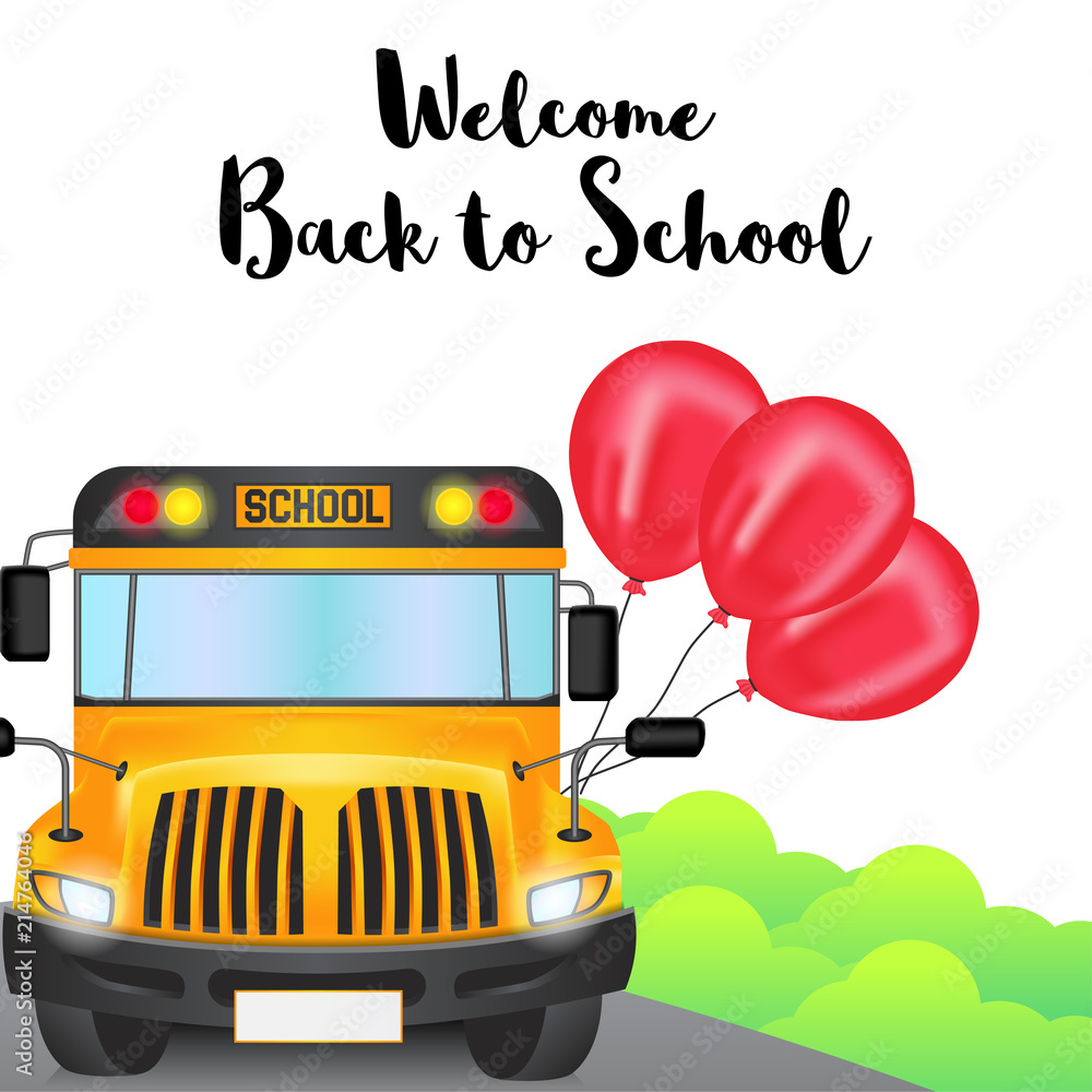 welcome back to school with bus school and balloon Stock Vector | Adobe ...