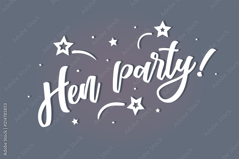 Hen party lettering card, banner. Beautiful greeting scratched ...