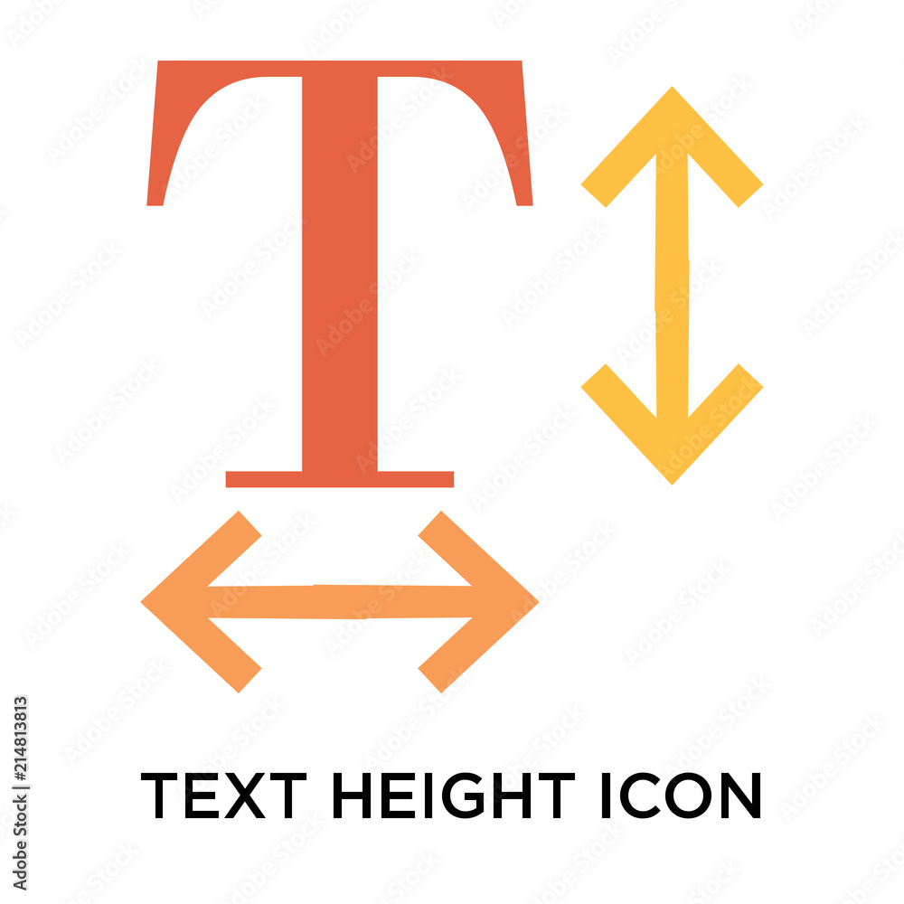 Text height icon vector sign and symbol isolated on white background ...