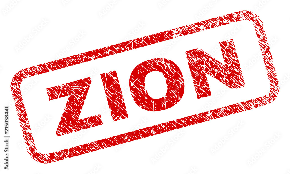 ZION stamp seal print with grunge style. Red vector rubber print of ...