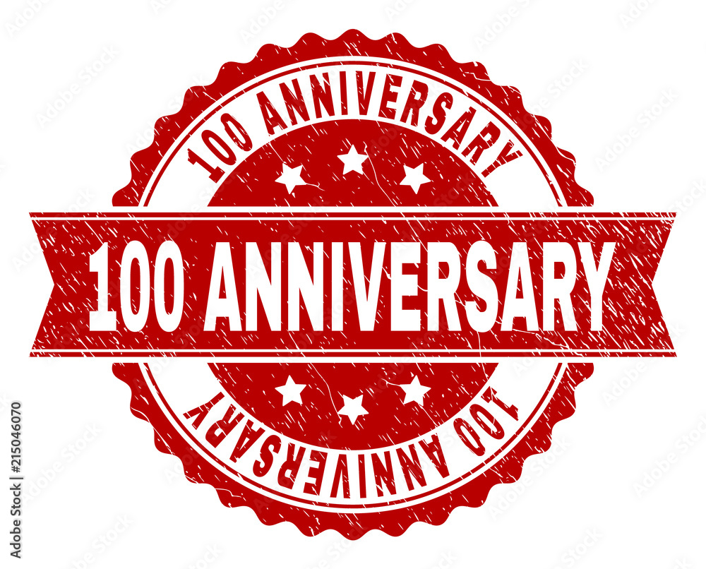 100 ANNIVERSARY seal imprint with corroded texture. Rubber seal ...