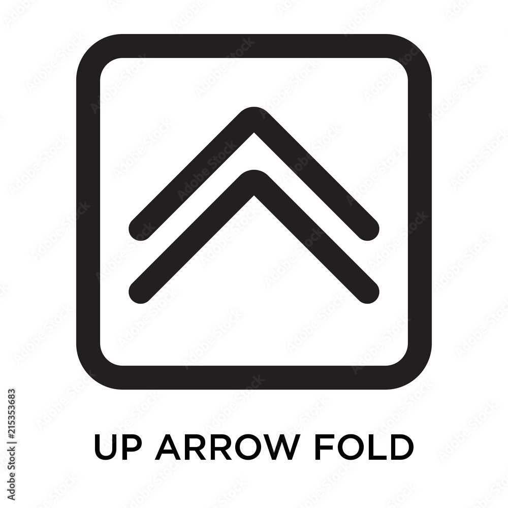 Up arrow fold button icon vector sign and symbol isolated on white background, Up arrow fold ...