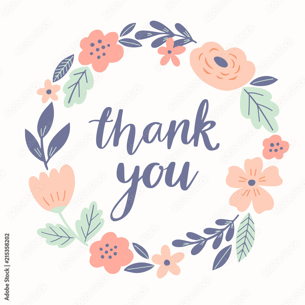 Thank you floral wreath with cute flowers, leaves and modern brush hand ...