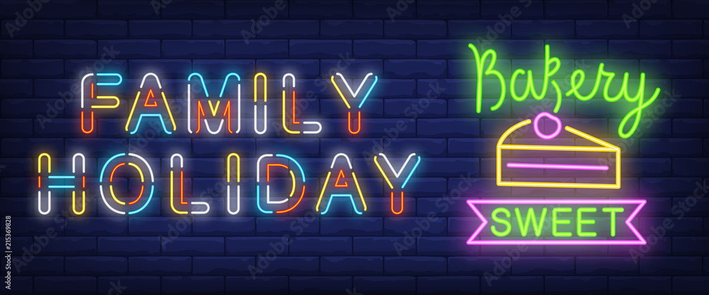 Family holiday, bakery sweet neon text with piece of cake. Cafe or ...