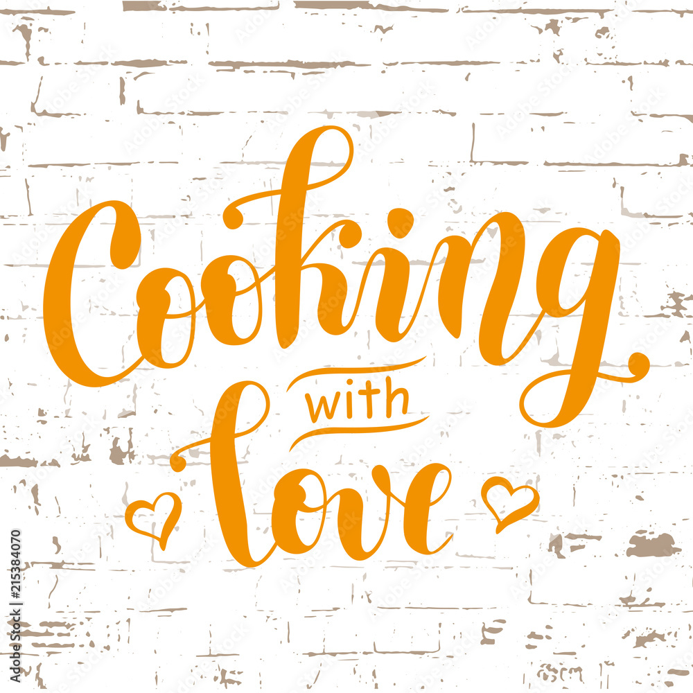 Stockvector Handwritten calligraphy lettering of Cooking with love in ...