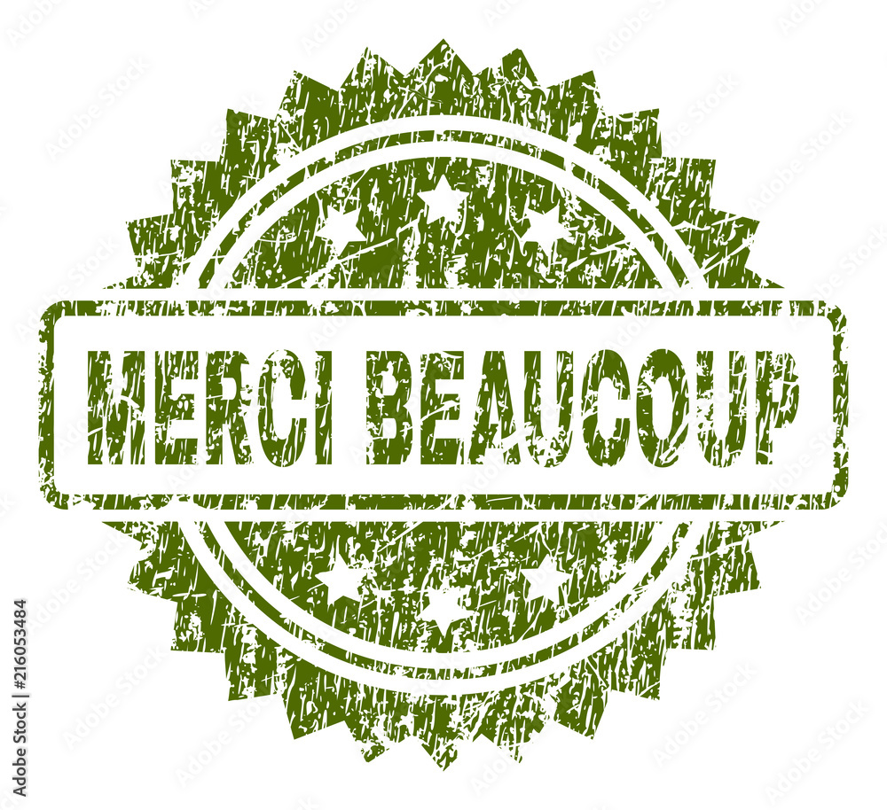 MERCI BEAUCOUP stamp seal watermark with rubber print style. Green ...