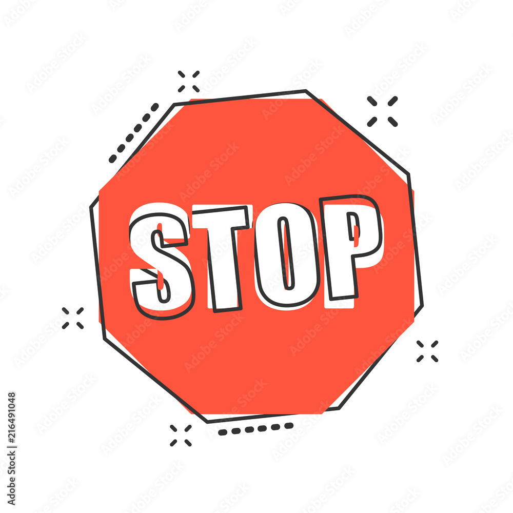 Vector cartoon red stop sign icon in comic style. Danger sign ...