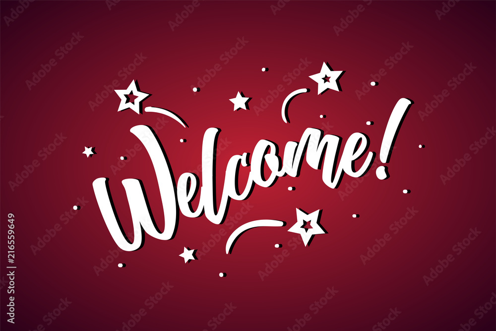 Welcome lettering card, banner. Beautiful greeting scratched ...