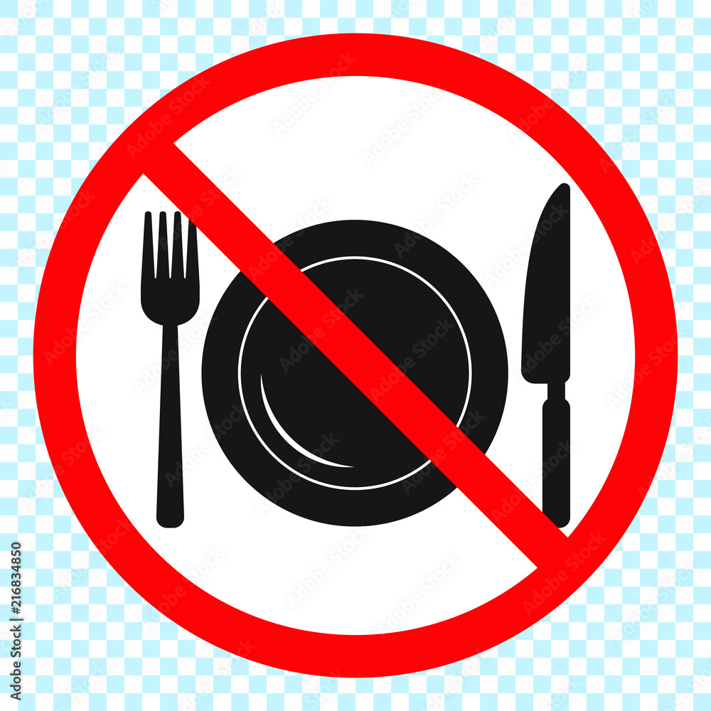 No food sign, No eating allowed sign. Red prohibition no food sign. Do ...