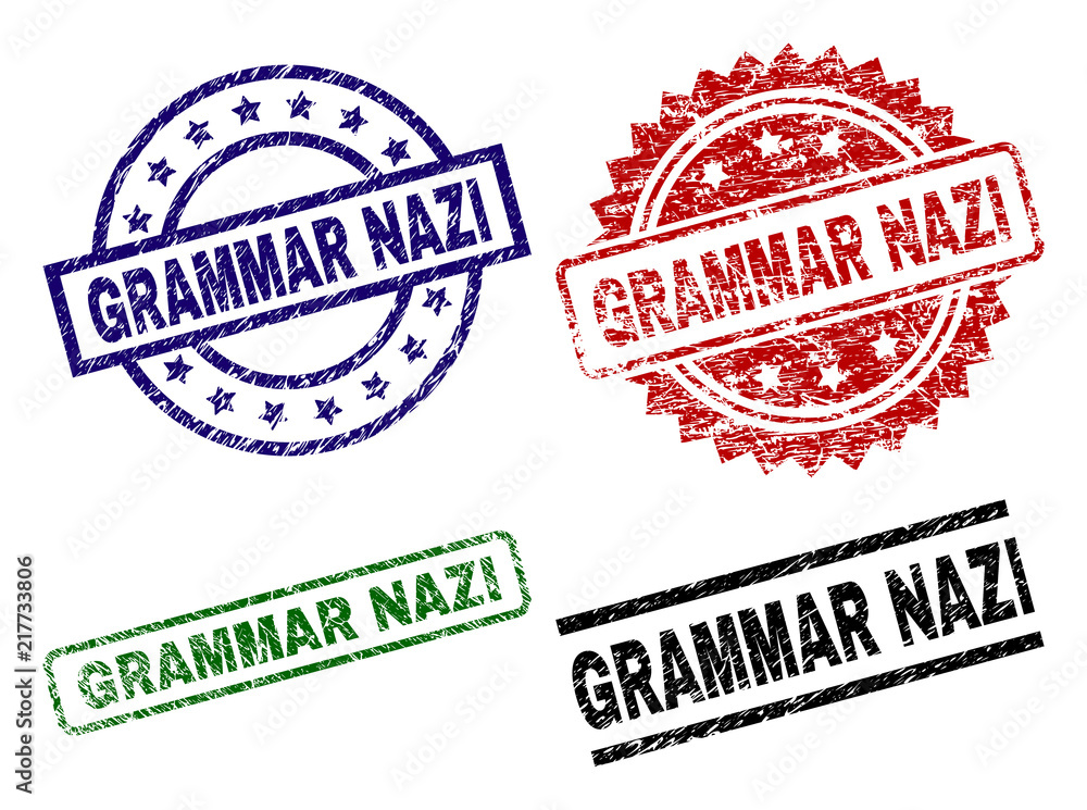 GRAMMAR NAZI seal prints with distress texture. Black, green,red,blue ...