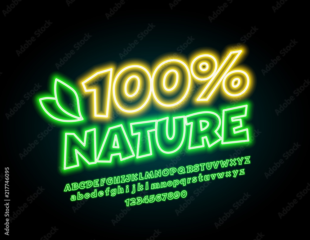 Vector Neon Sign 100% Nature with Gglowing Font. Lighting Alphabet Set ...
