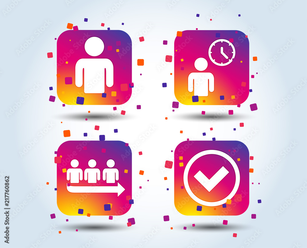 Queue icon. Person waiting sign. Check or Tick and time clock symbols ...