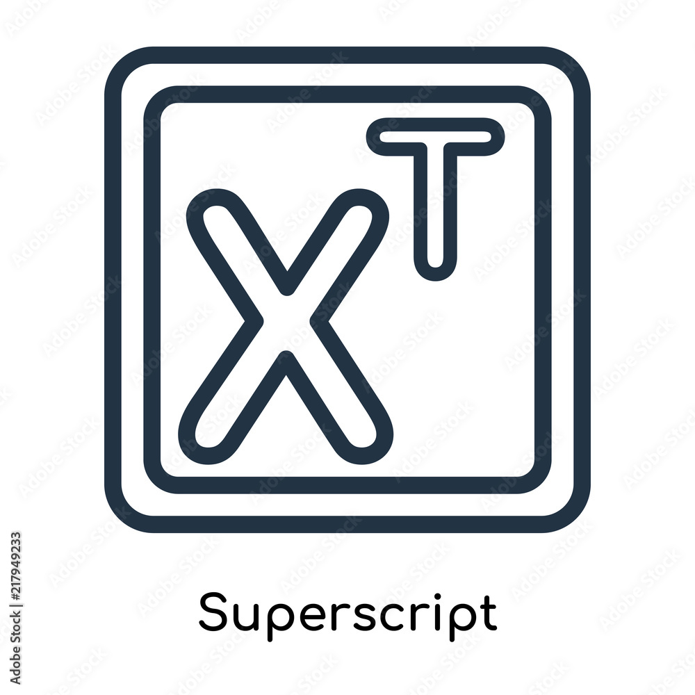 Superscript Icon Vector Isolated On White Background Superscript Sign Line Symbols Or Linear