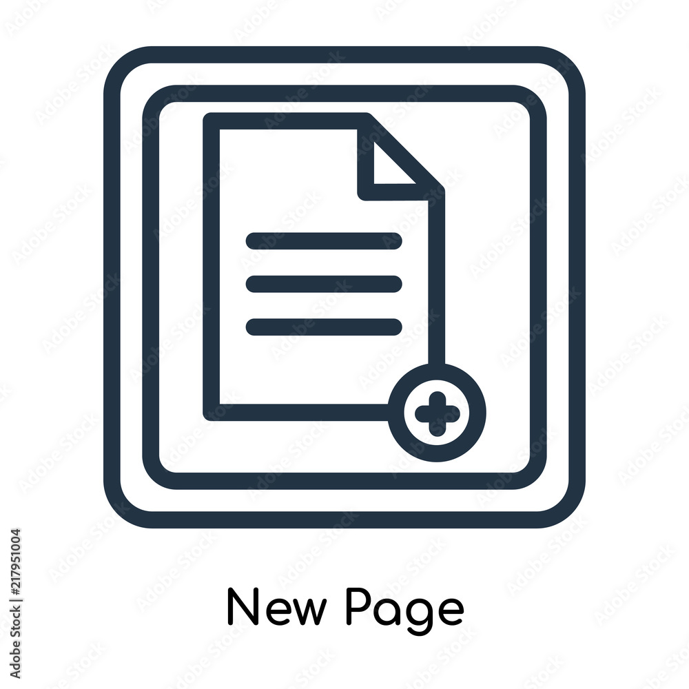 New Page icon vector isolated on white background, New Page sign , line ...