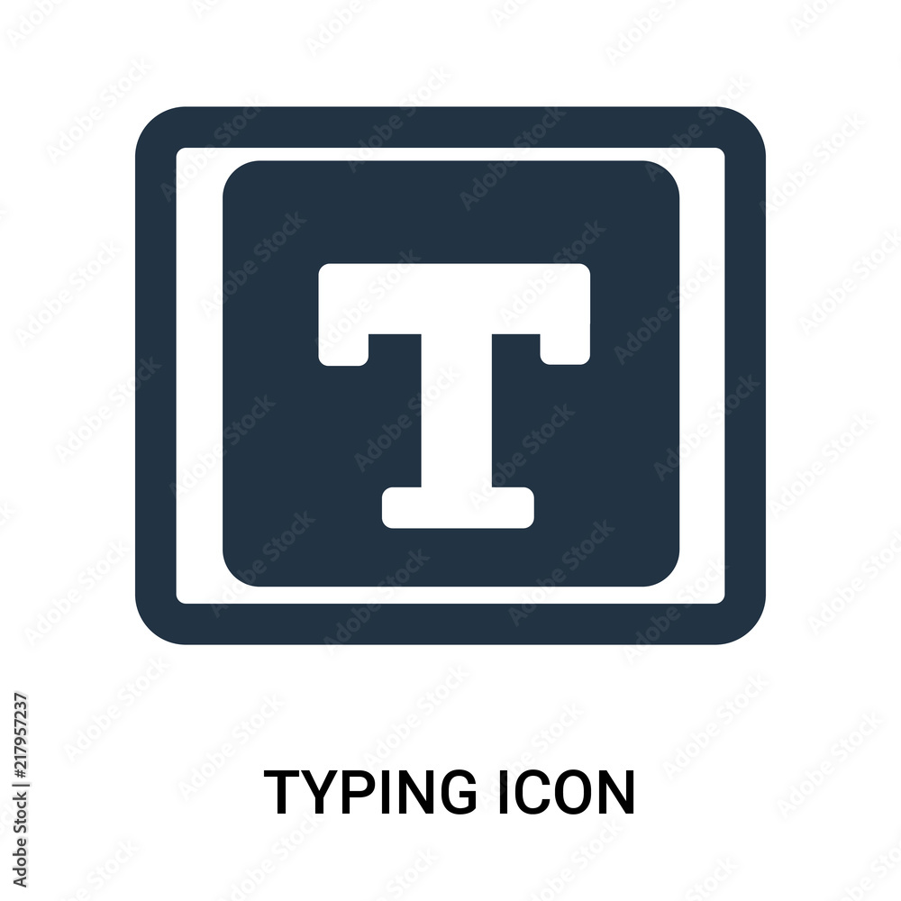 typing icon isolated on white background. Modern and editable typing ...