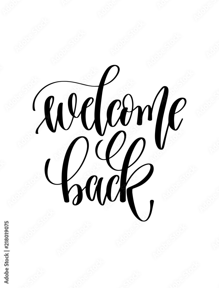 welcome back - hand lettering inscription text Stock Vector | Adobe Stock