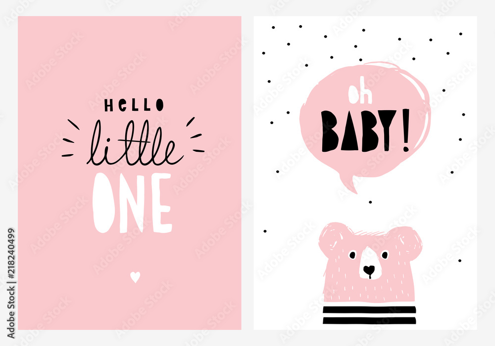 Oh Baby, Hello Little One. Pink Cute Bear with Pink Speech Cloud. Black ...