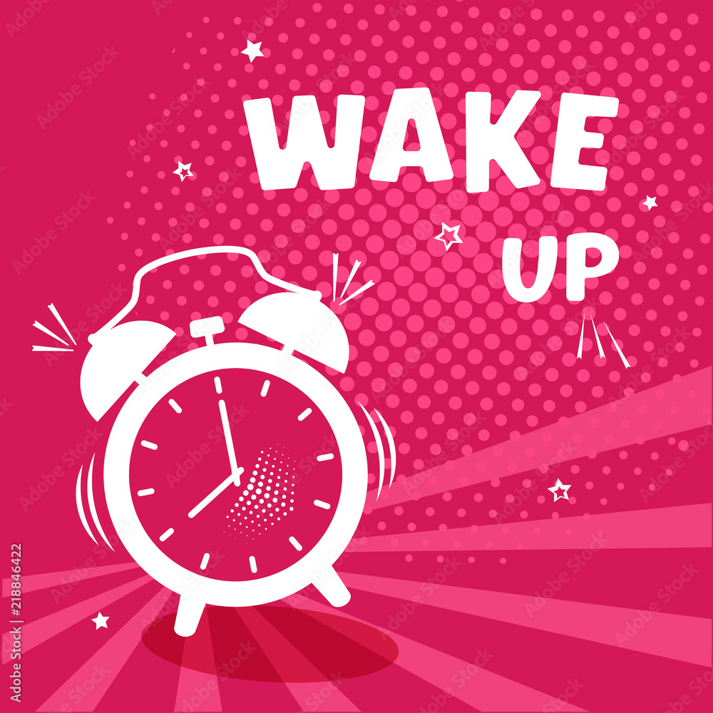 Wake up. White comic alarm clock on pinr background with halftone and ...
