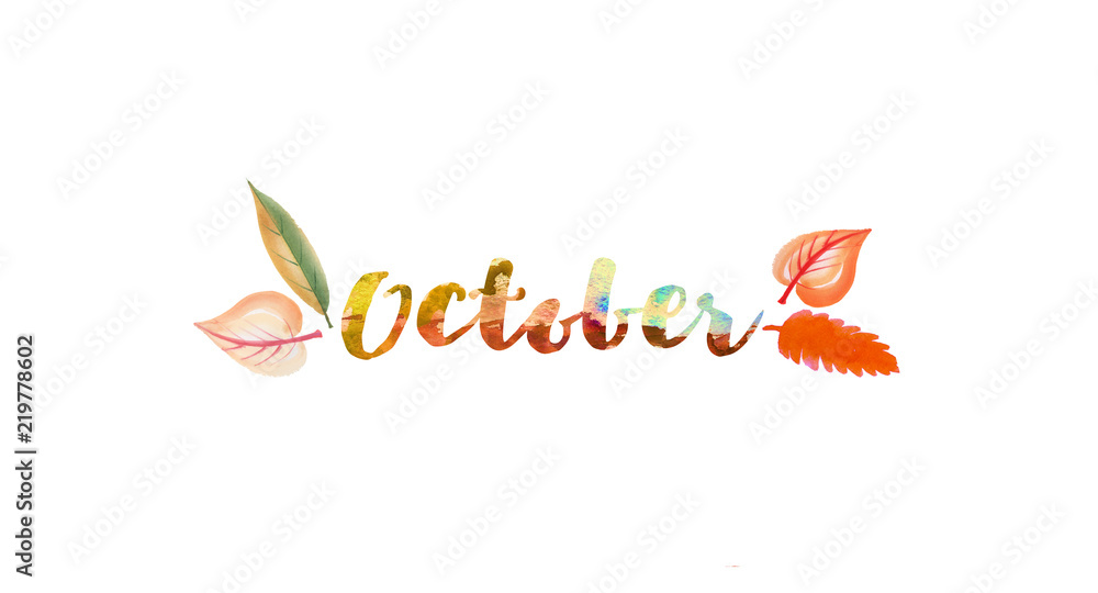 October word text. Lettering typography. Bright illustration for poster ...