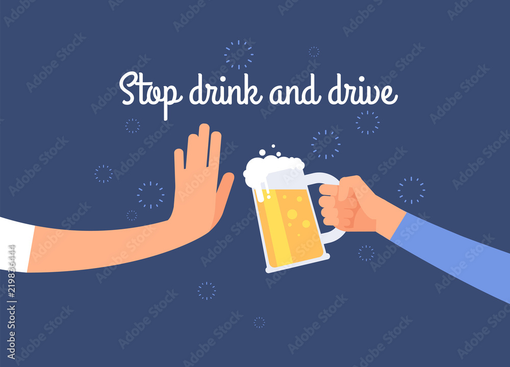 Stop drink and drive. Warning to driver poster with hand holding beer ...