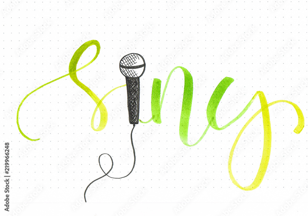 "Sing" hand lettering green word with a microphone doodle Stock ...
