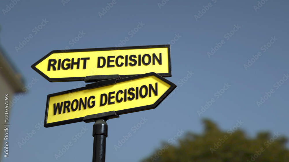 Right And Wrong Decision