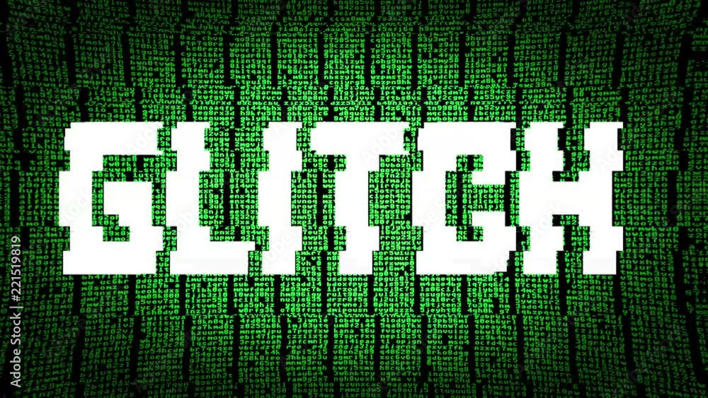 The word Glitch in big blocky characters over a background of moving ...