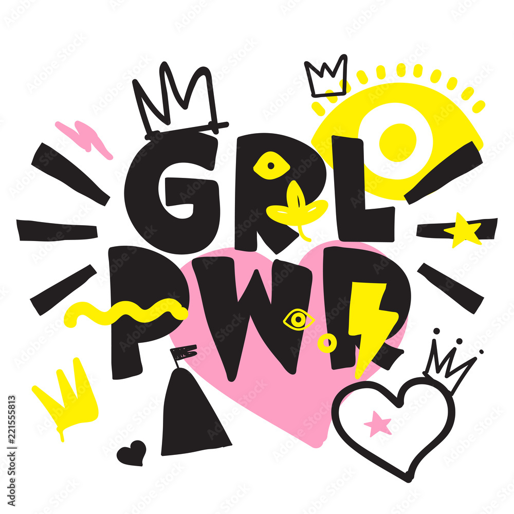 GRL PWR short quote. Girl Power cute hand drawing illustration for ...