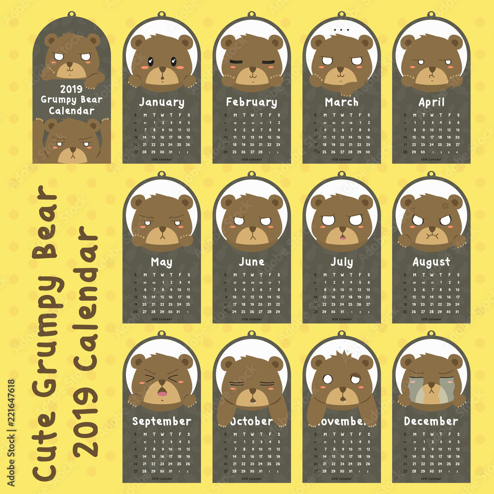 2019 Calendar vector design. Cute grumpy grizzly bear calendar cartoon ...