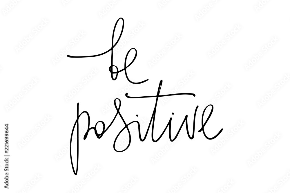 Phrase handwriting be positive handwritten text vector Stock ...