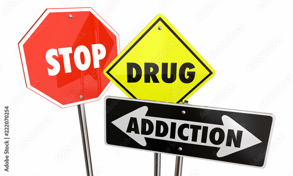 Stop Drug Addiction Abuse Habits Warning Signs 3d Illustration Stock ...