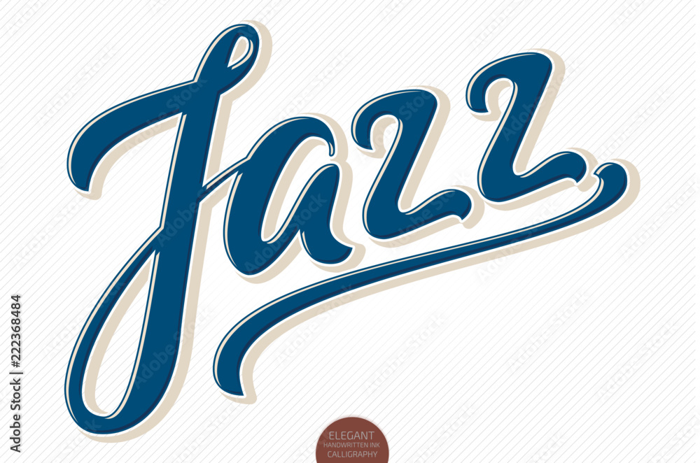 Jazz. Vector volumetric hand drawn lettering. 3D elegant modern ...