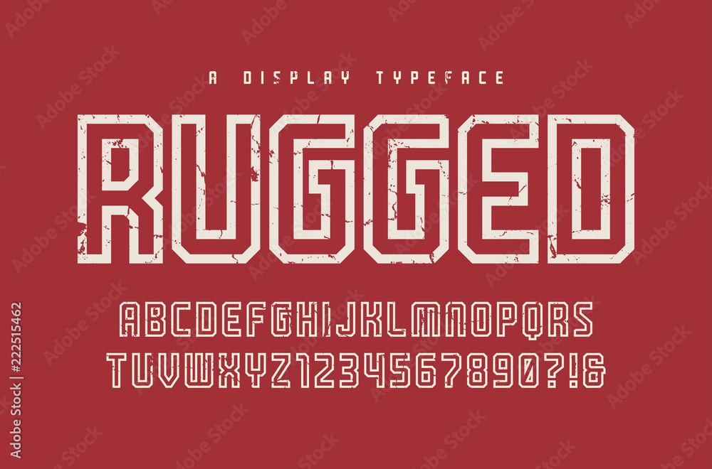 Rugged vector display typeface, font, uppercase letters and numb Stock ...